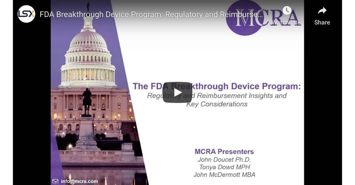 FDA Breakthrough Device Program: Regulatory and Reimbursement Insights